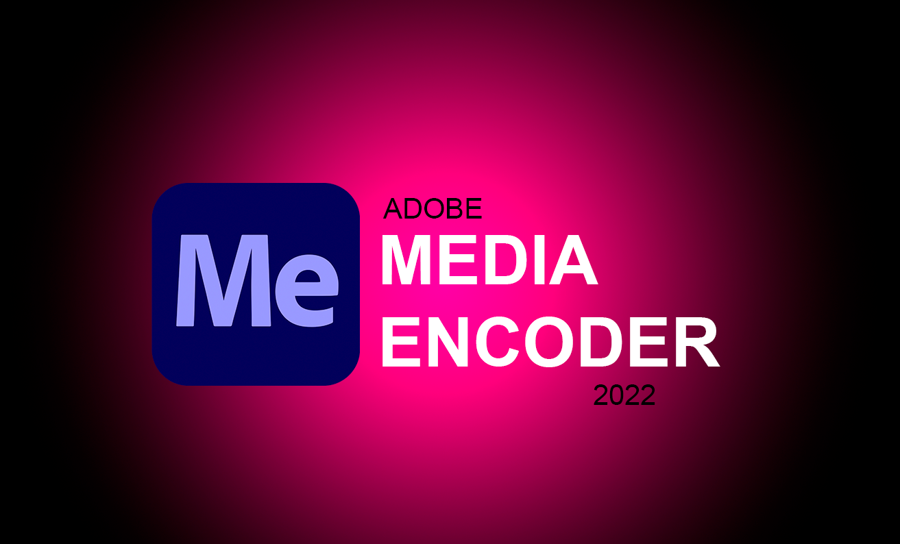 Adobe Media Encoder 2022 - coolblue-bb