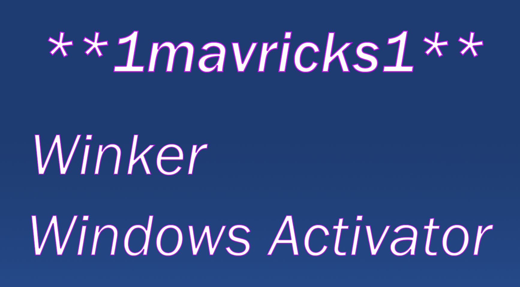 Winker Windows Activator - coolblue-bb